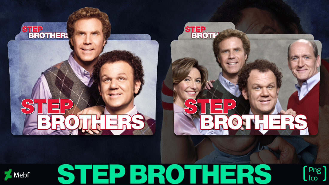 Step Brothers (2008) Folder Icons Pack by Mebf on DeviantArt
