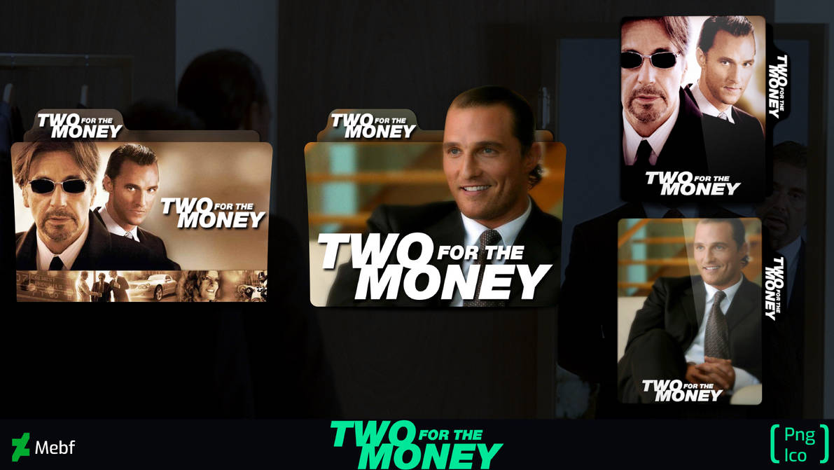 Two for the Money (2005) Folder Icons by Mebf on DeviantArt