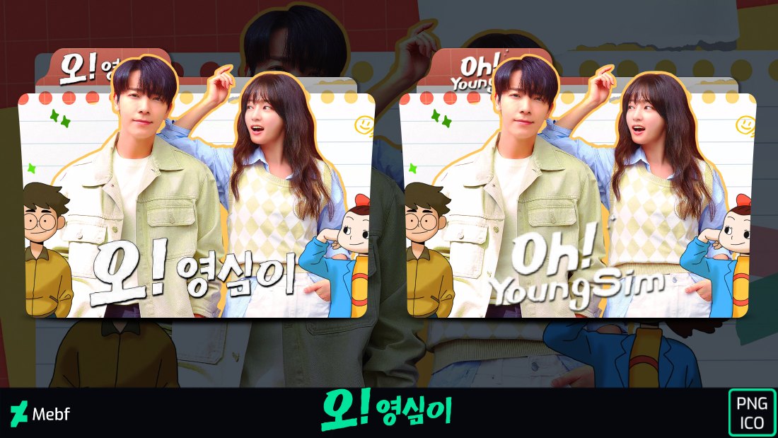 Oh! Youngsim (TV Series 2023) Folder Icons Pack by Mebf on DeviantArt