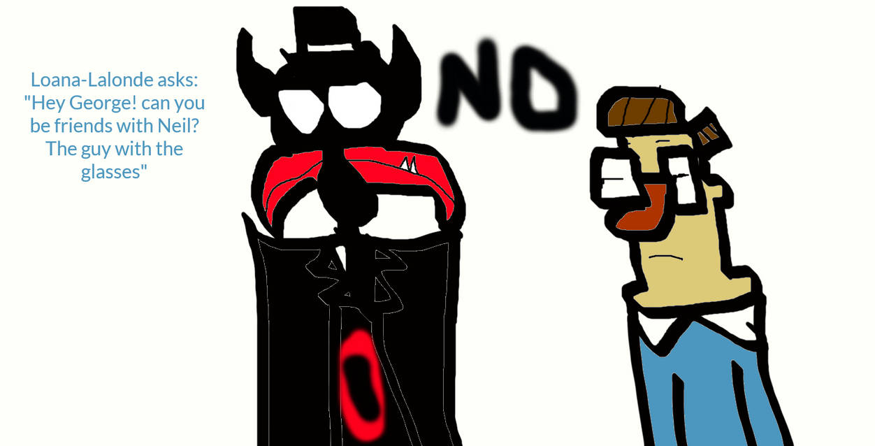 Ask George: Question 1 by Mister-Nathaniel on DeviantArt