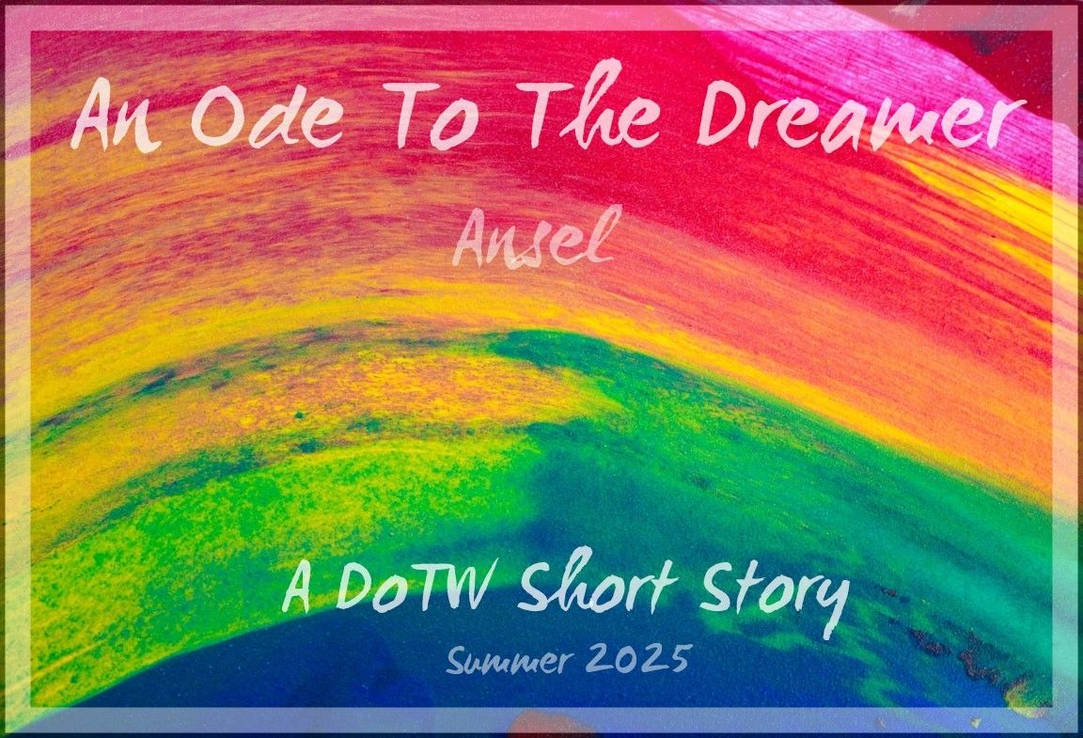 [DoTW] An Ode To The Dreamer by VilkasVale on DeviantArt
