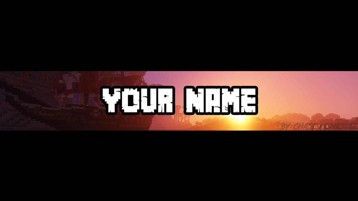 Youtube Banner Minecraft by ChaZe000 on DeviantArt