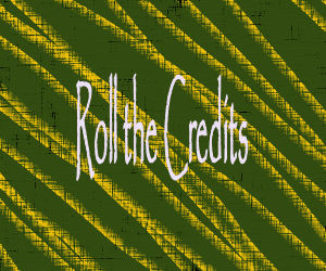 Roll the Credits by Officer-1BDI on DeviantArt