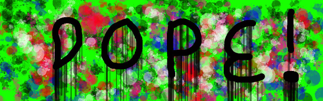 DOPE by popcorn654321 on DeviantArt