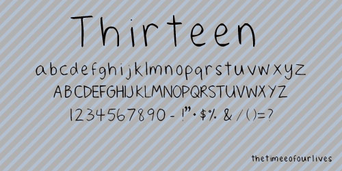 Thirteen font by TheTimeeOfOurLives on DeviantArt