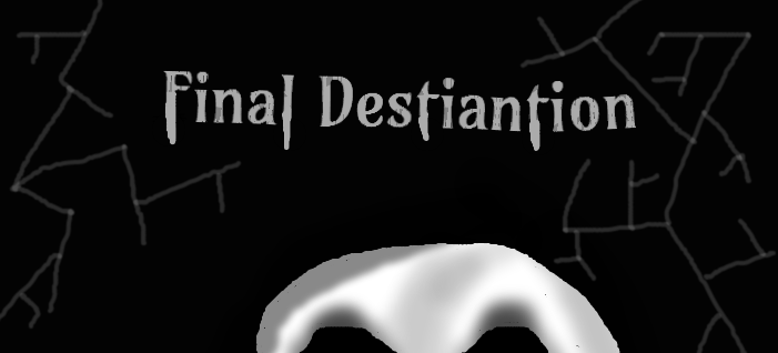 Final Destination by thesims267284 on DeviantArt