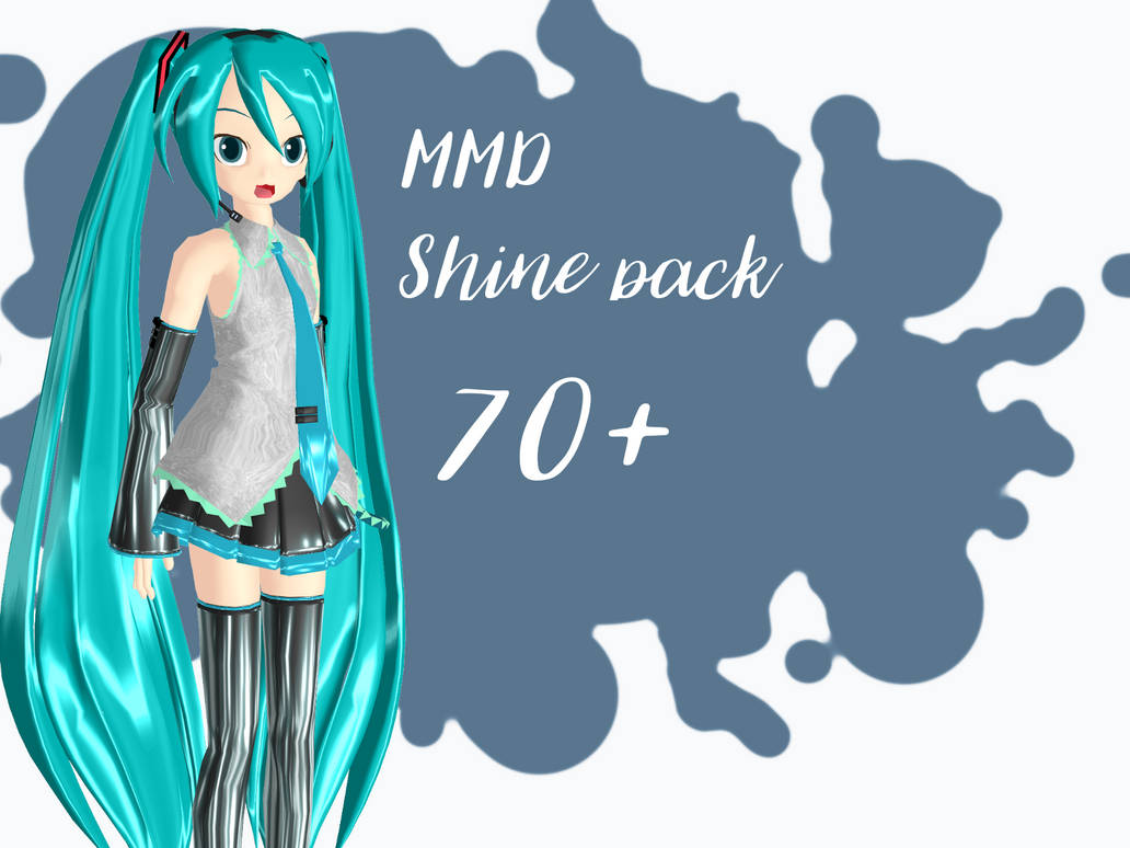 MMD Shine pack (over 70 files) by Relomi on DeviantArt