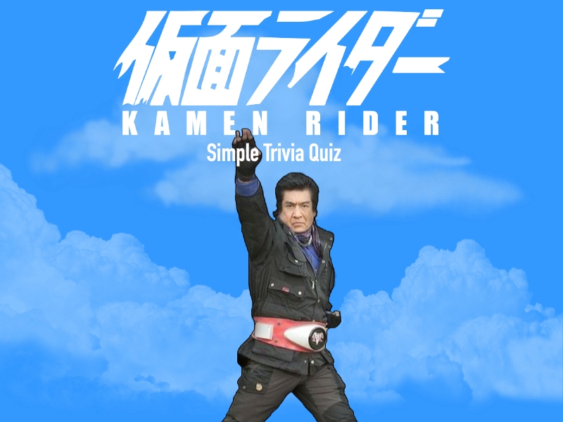 Kamen Rider Simple Trivia Quiz by Rivux on DeviantArt