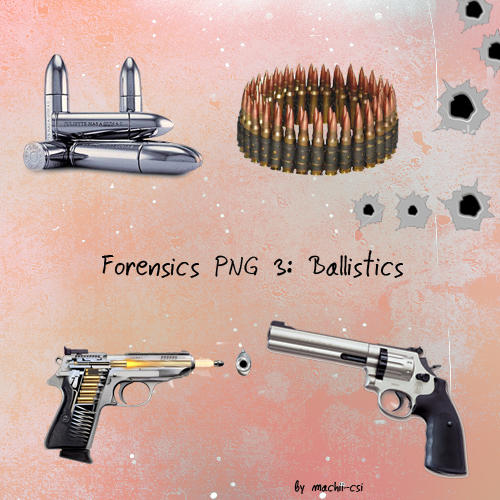 Forensics PNG 3: Ballistics by Machii-csi on DeviantArt