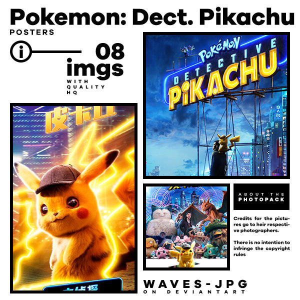 photopack 4463 / detective pikachu |POSTERS| by WAVES-JPG on DeviantArt