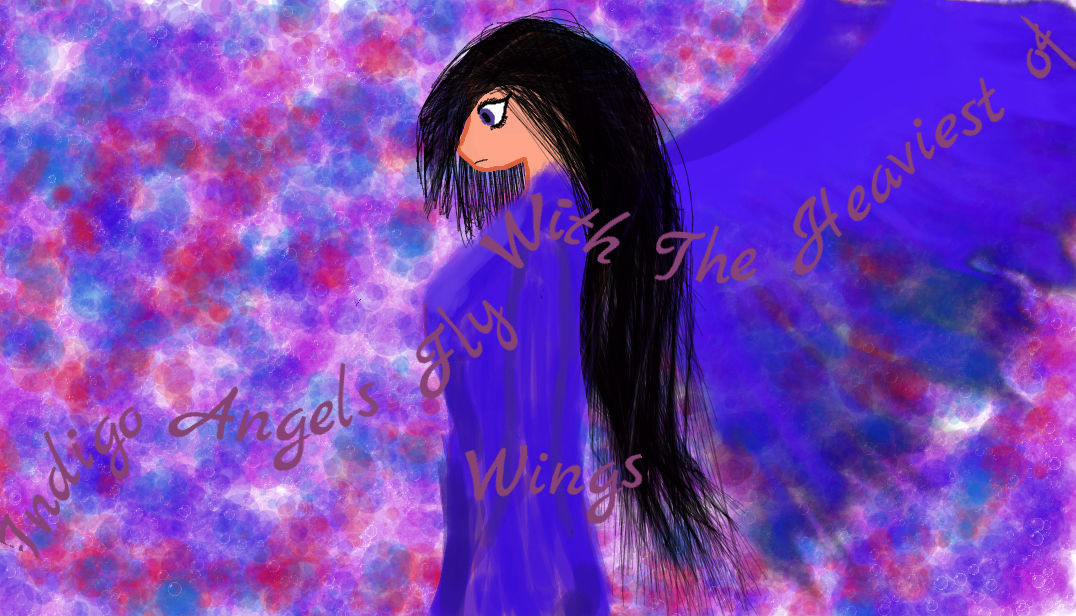 Indigo Angels Fly With The Heaviest of Wings by WingzTheFallenAngel on DeviantArt