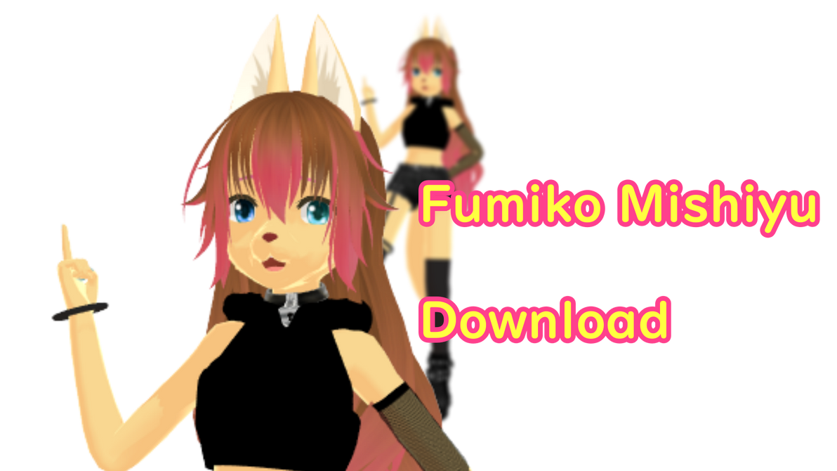 [MMD Model DL] Fumiko Mishiyu by MILK3030 on DeviantArt