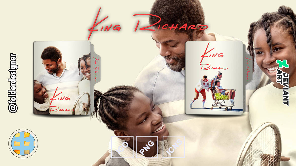 King Richard (2021) Folder Icons by folderdesigner on DeviantArt