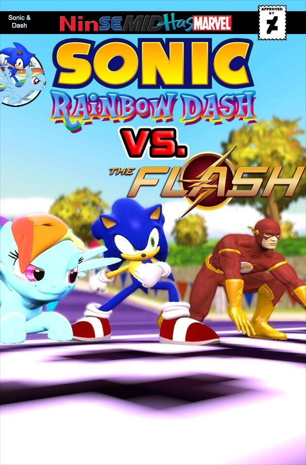 Sonic And Rainbow Dash VS Flash by DV7The2ndComing on DeviantArt