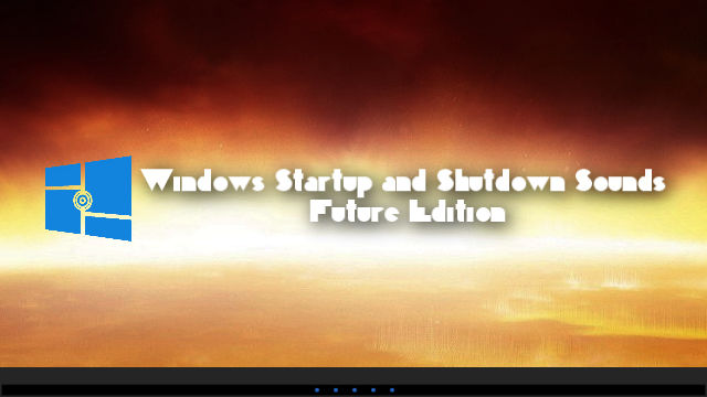 Windows Startup and Shutdown Sounds Future Edition by CJMasaNetwork2002 ...