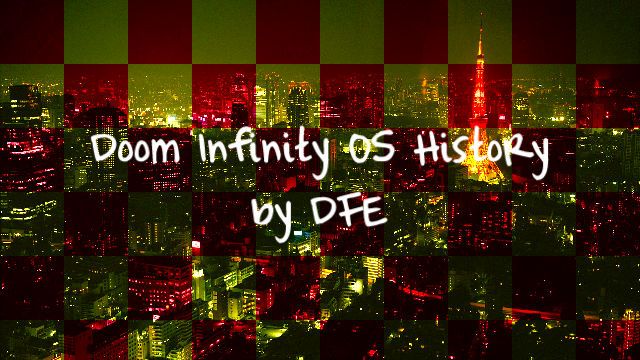 Doom Infinity OS History by CJMasaNetwork2002 on DeviantArt