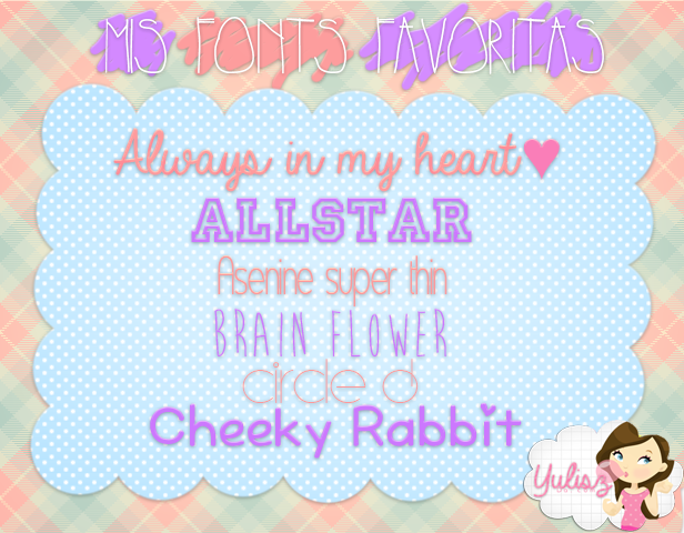 Mis Fonts Favoritas by Yulisz on DeviantArt