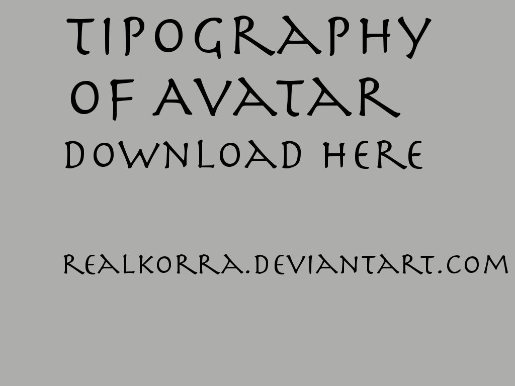 Avatar Font (Herculanum) by RealKorra by RealKorra on DeviantArt