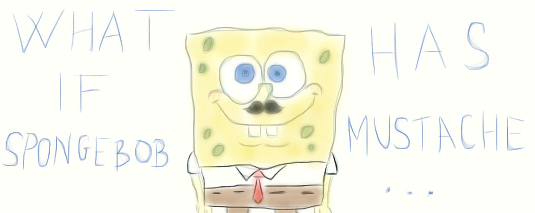 What if Spongebob has mustache... by varjules on DeviantArt