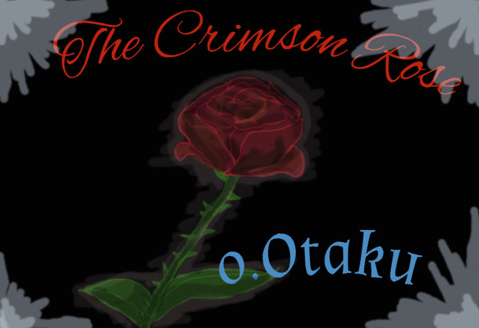 The Crimson Rose by KenichiOtaku on DeviantArt