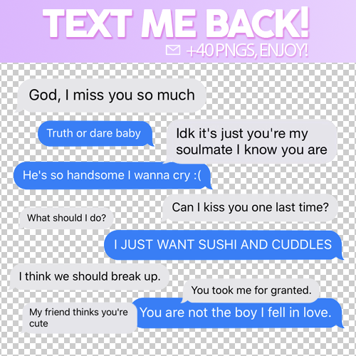 TEXT ME BACK PNG PACK by KatrinaEdits on DeviantArt