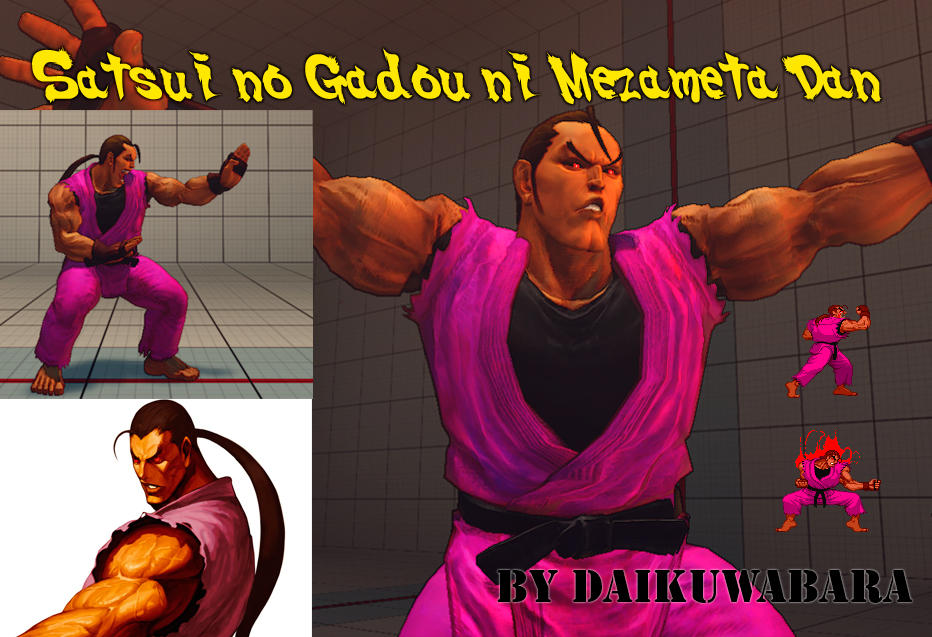 USF4 mod Satsui no Gadou ni Mezameta Dan by DaiKuwabara on DeviantArt