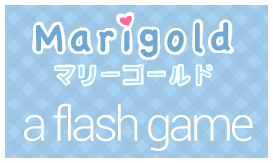 Marigold: A Flash Game by MooSeMiX on DeviantArt