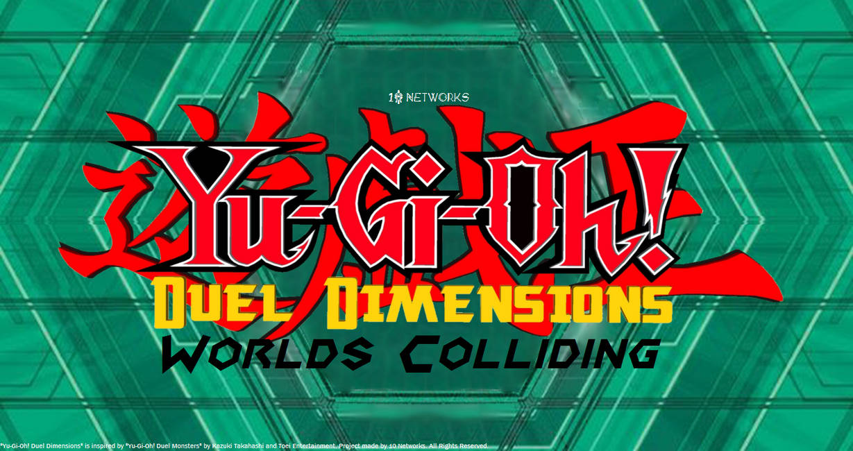 Yu-Gi-Oh! Duel Dimensions WC Season 3 Ep 13 by 10Networks on DeviantArt