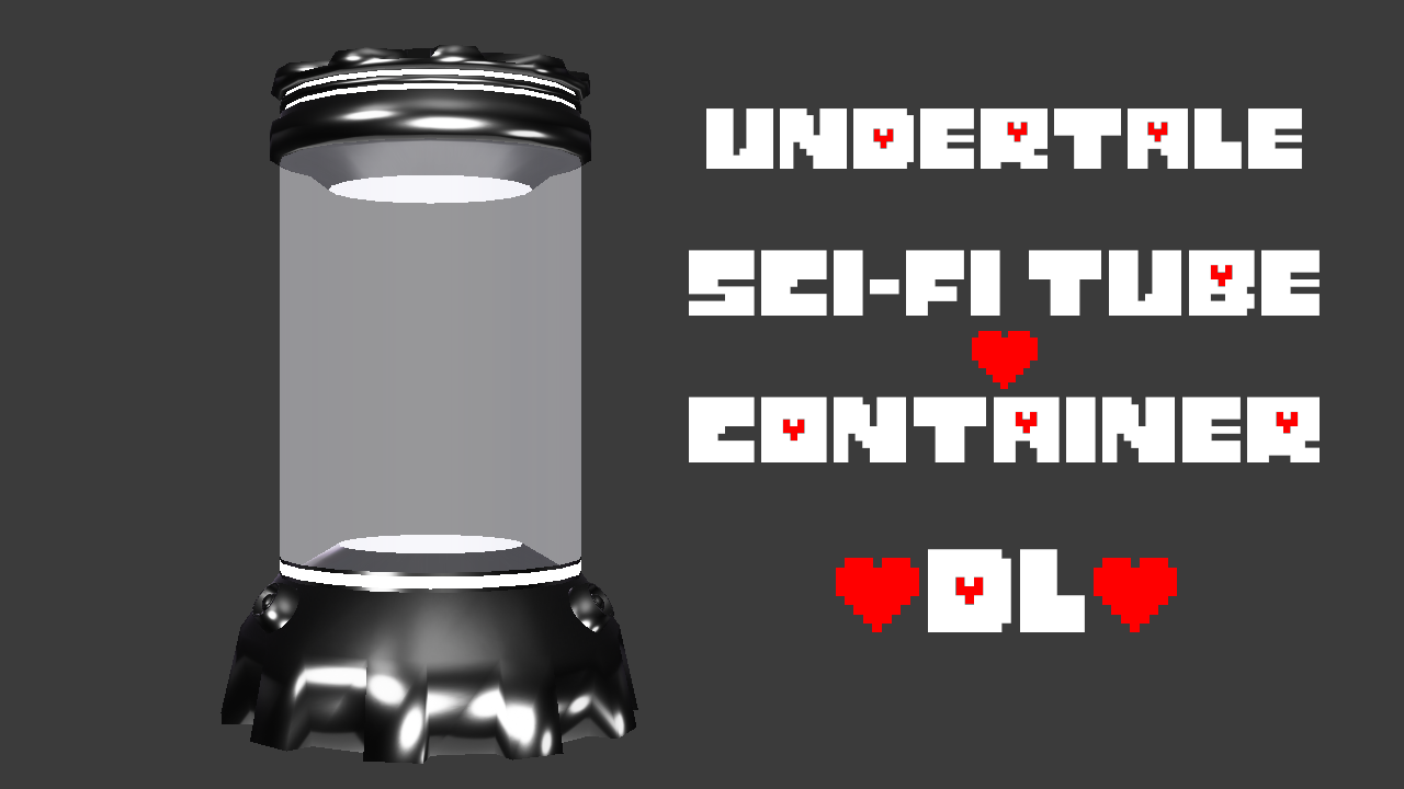 Undertale Sci-Fi Tube Heart Container ~DL!~ by That-Alex on DeviantArt