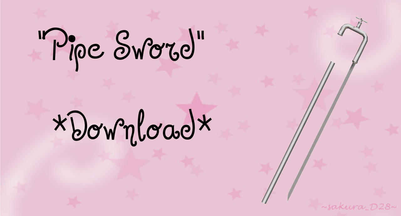 'Pipe Sword' ~DL!~ by That-Alex on DeviantArt