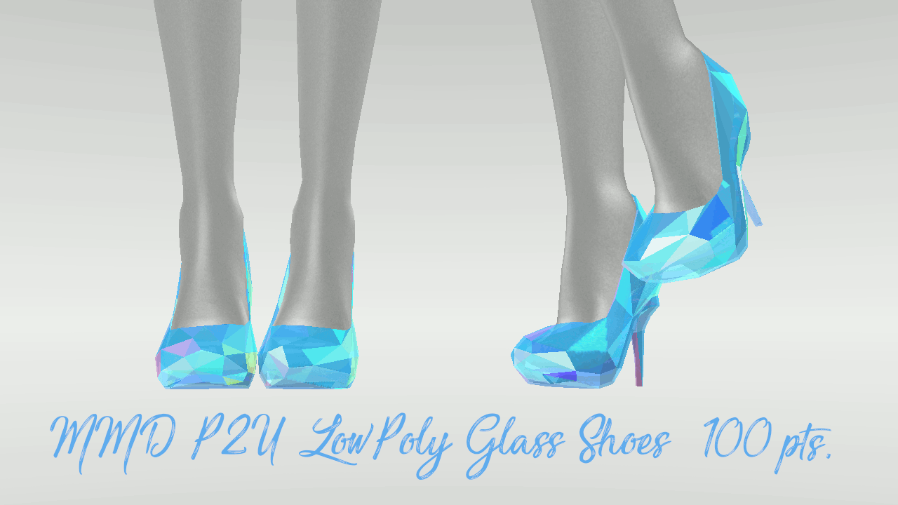 MMD P2U Low Poly Glass Shoes by That-Alex on DeviantArt