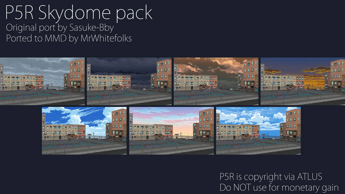[MMD] P5R Skydome Pack -- DL by MrWhitefolks on DeviantArt