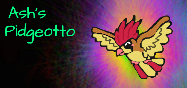 Ash's Pidgeotto! by Coral-the-Corsola on DeviantArt