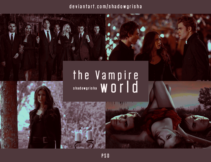 #19 PSD - The Vampire World by shadowgrisha on DeviantArt