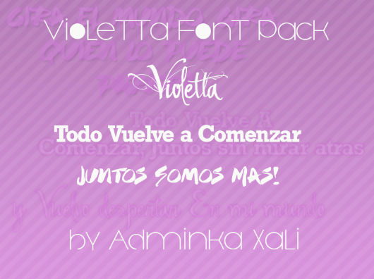 Violetta Font Pack by AdminkaXali on DeviantArt