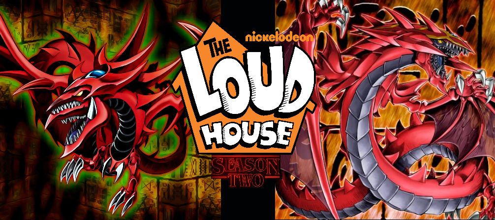 Loud House Season 2 Awakening the Red Dragons by Yuuki6Terumi on DeviantArt