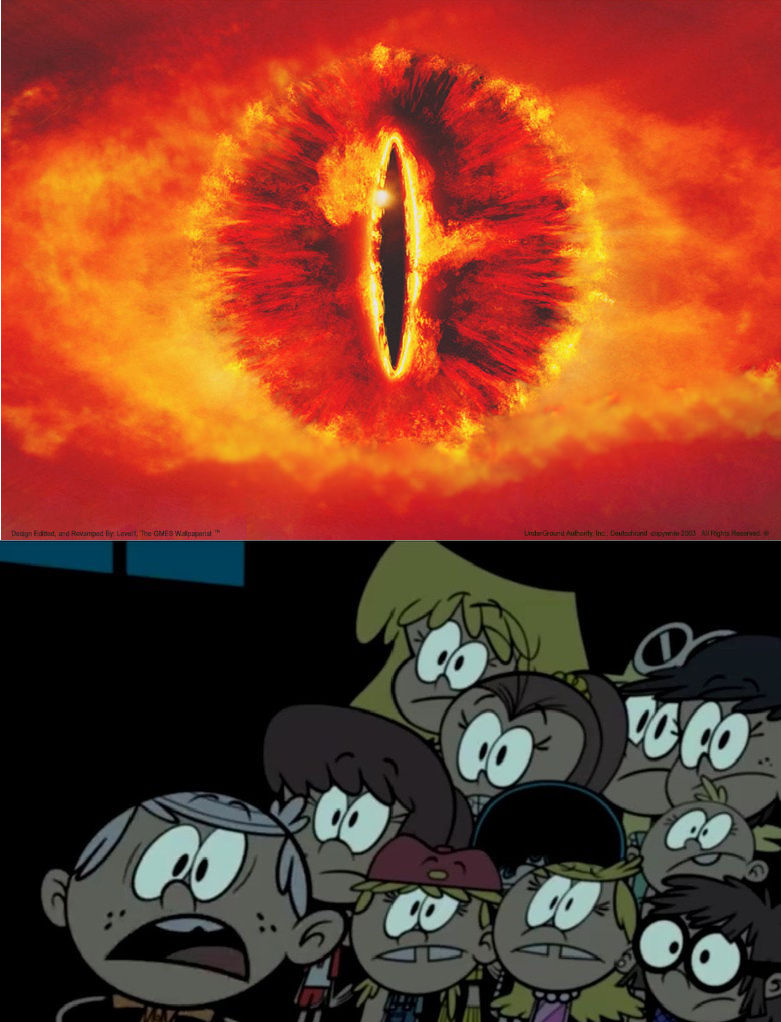 Loud Siblings scared of Sauron by Yuuki6Terumi on DeviantArt