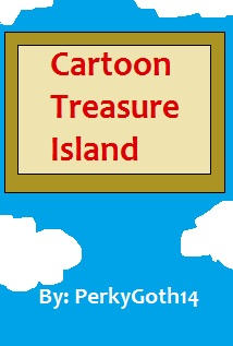 Cartoon Treasure Island: chapter 1 by PerkyGoth14 on DeviantArt
