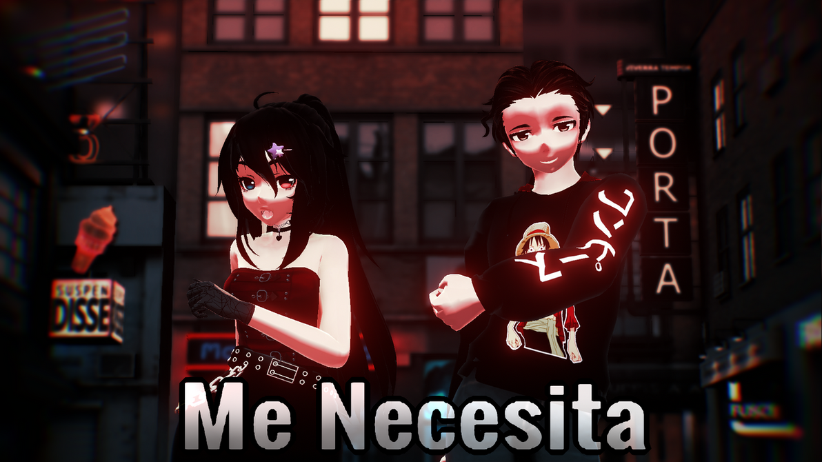 MMD x Collab - Me Necesita - (MOTION DL!!) by Luan-Animations on DeviantArt