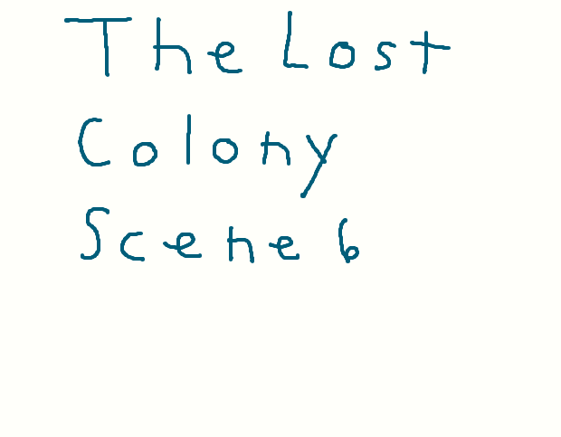 The Lost Colony: Scene 6 by Wolf492 on DeviantArt