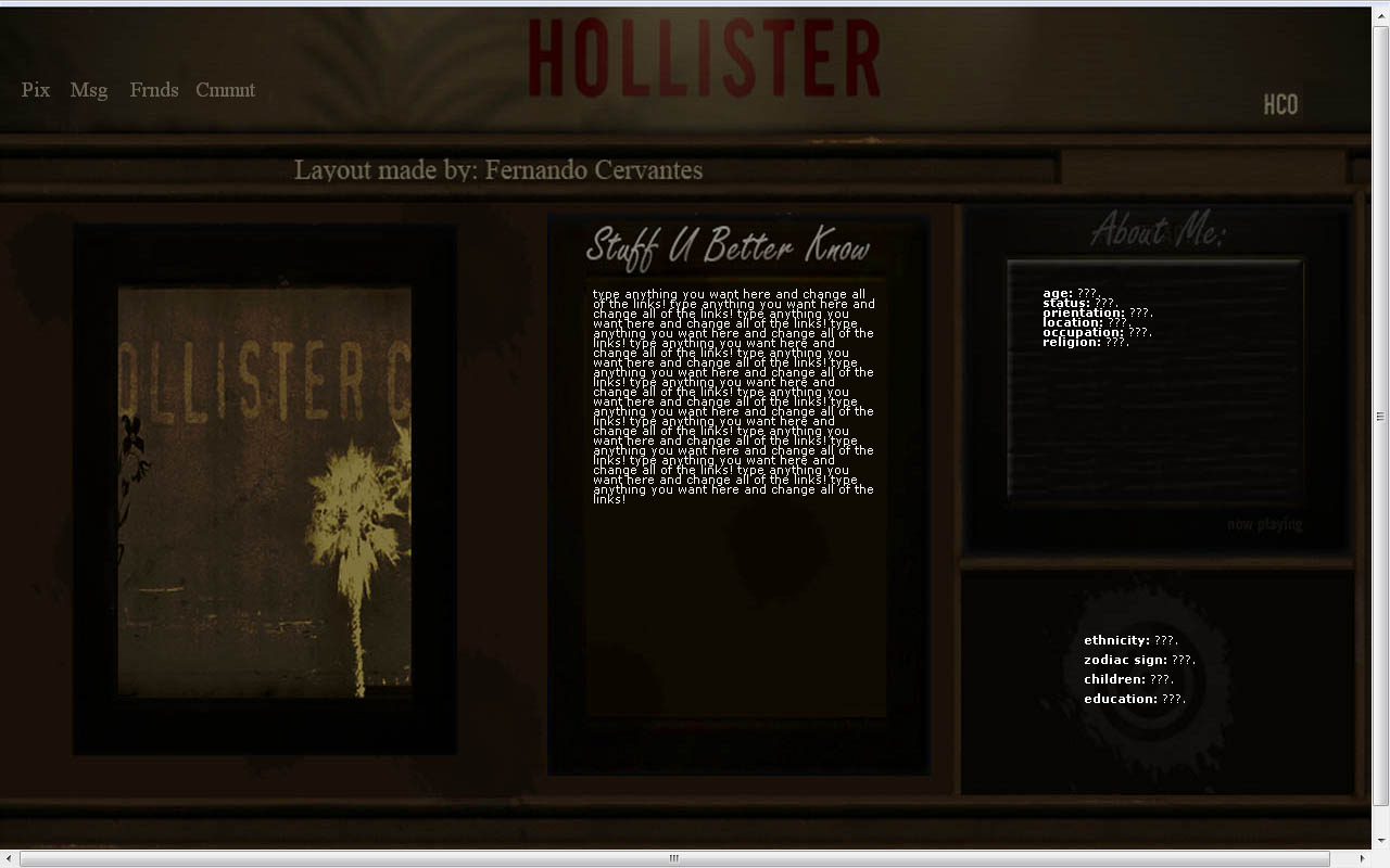 Hollister Myspace Layout by ThaMex4lif3 on DeviantArt
