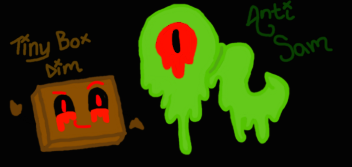 Anti Sam And Tiny Box Dim by AngelicHarpoonBoi on DeviantArt