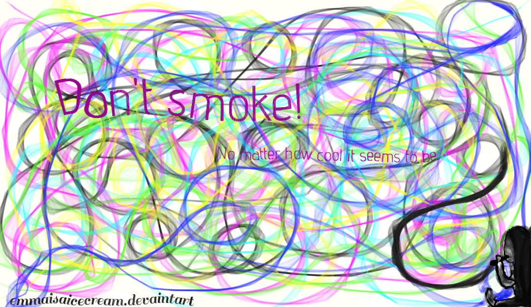 Don't smoke! by emmaisaicecream on DeviantArt
