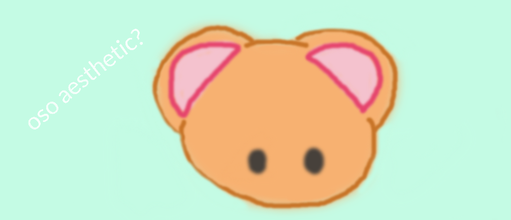 oso aesthetic? by Ferchusu on DeviantArt