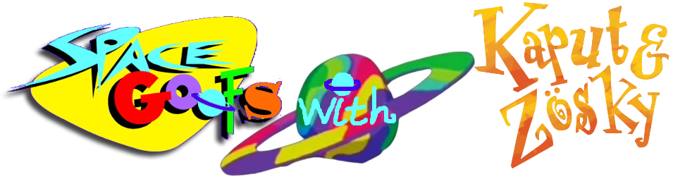Space Goofs with Kaput and Zosky (Logo) by HobbyPony on DeviantArt