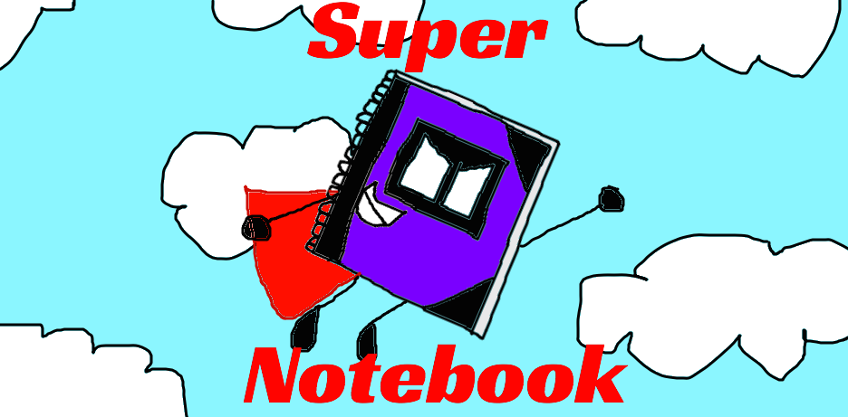 Super Notebook by Goopy-Is-An-Angel on DeviantArt