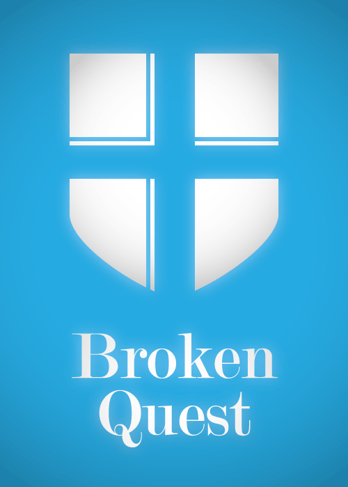 Broken Quest Poster Minimal by tigre305 on DeviantArt