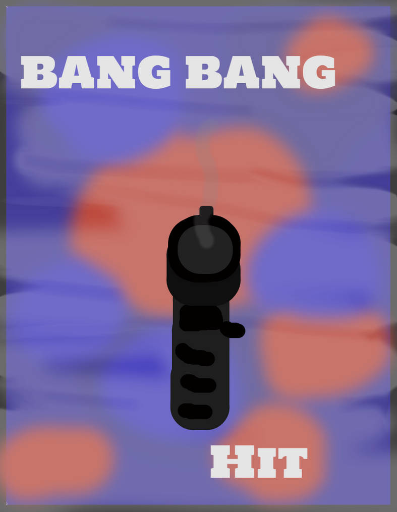 BANG BANG HIT COVER by MaxdragonxX on DeviantArt