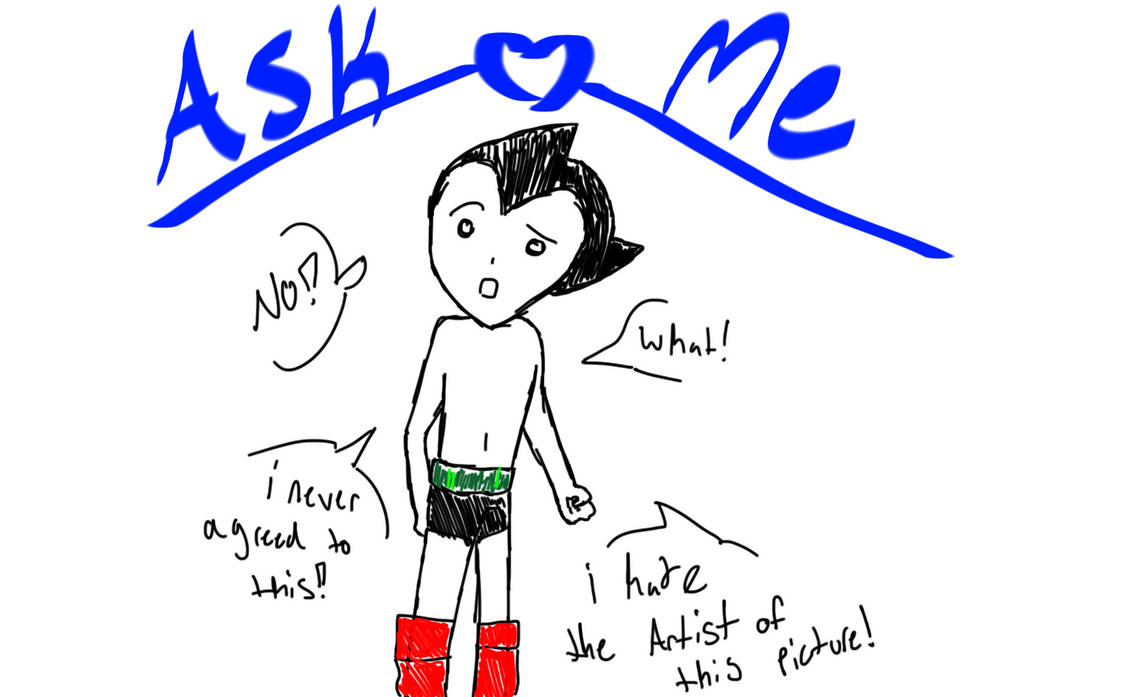 Ask me!!! -Astro Boy version by AstroGirl-911 on DeviantArt