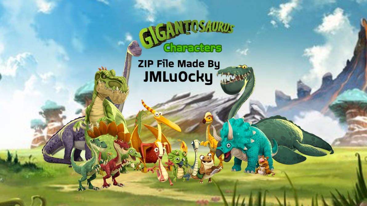 Gigantosaurus Characters In A ZIP file by JMLu0key on DeviantArt